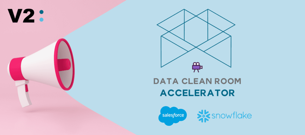 Introducing Our New Data Clean Room Accelerator for Salesforce Media ...